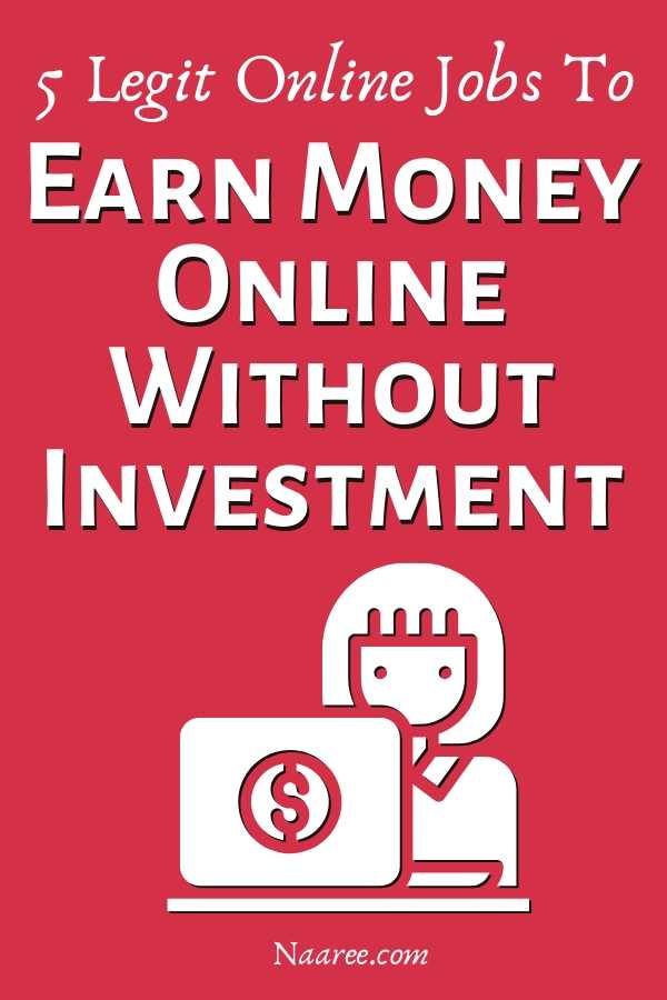 21 Real Online Work From Home Jobs Without Investment