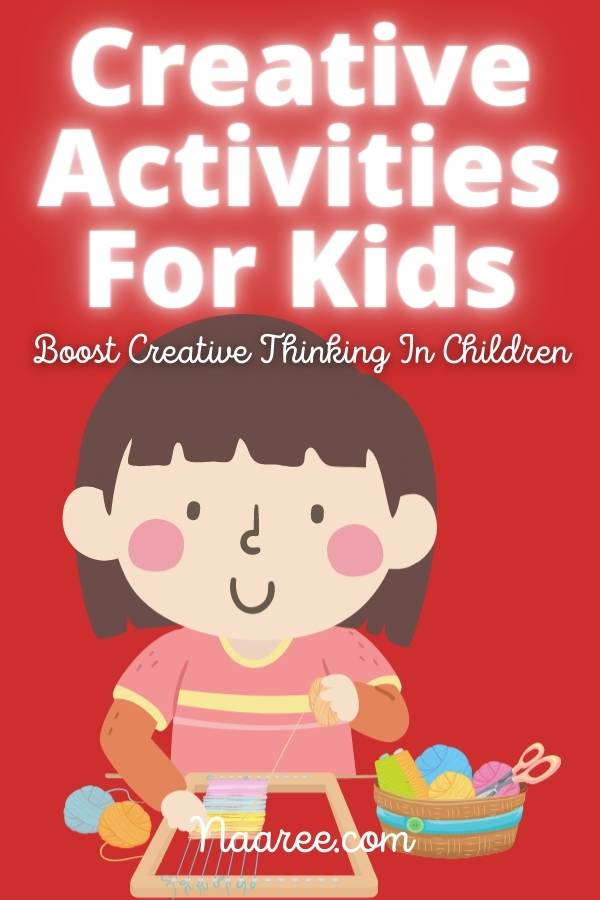5 Creative Kids Activities And Creative Things To Do At Home