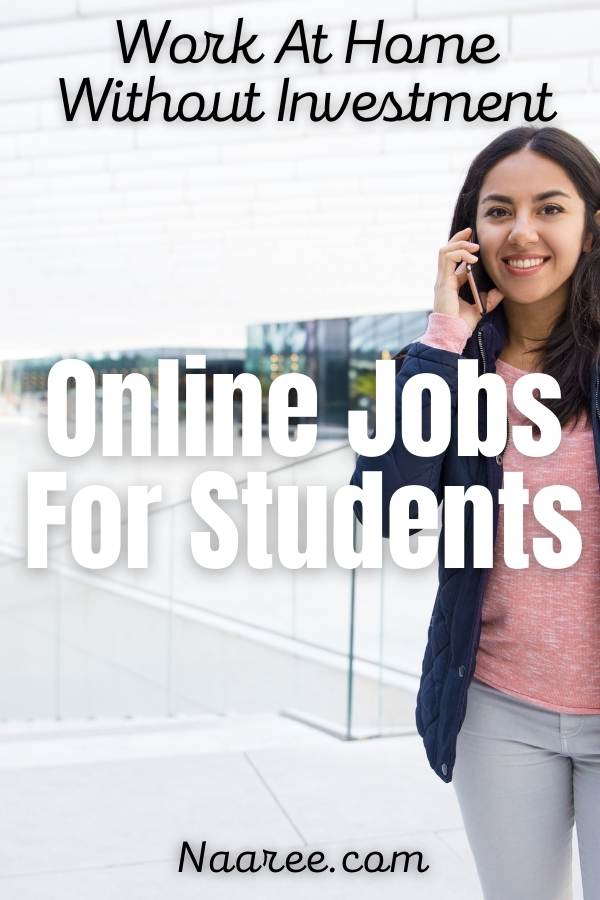 15 Online Jobs For Students To Earn Money At Home Without Investment