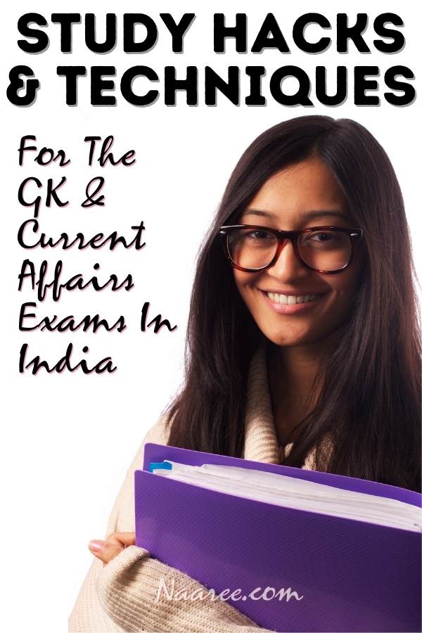 17 Study Tips For Exams To Ace The GK And Current Affairs Examinations